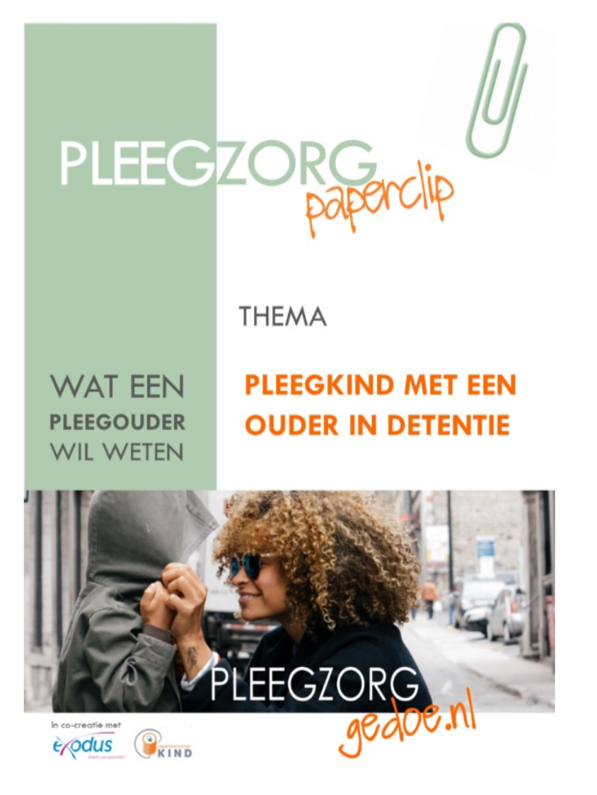 Paperclip ‘Pleegkind met een ouder in detentie’ - Expertisecentrum K I N D